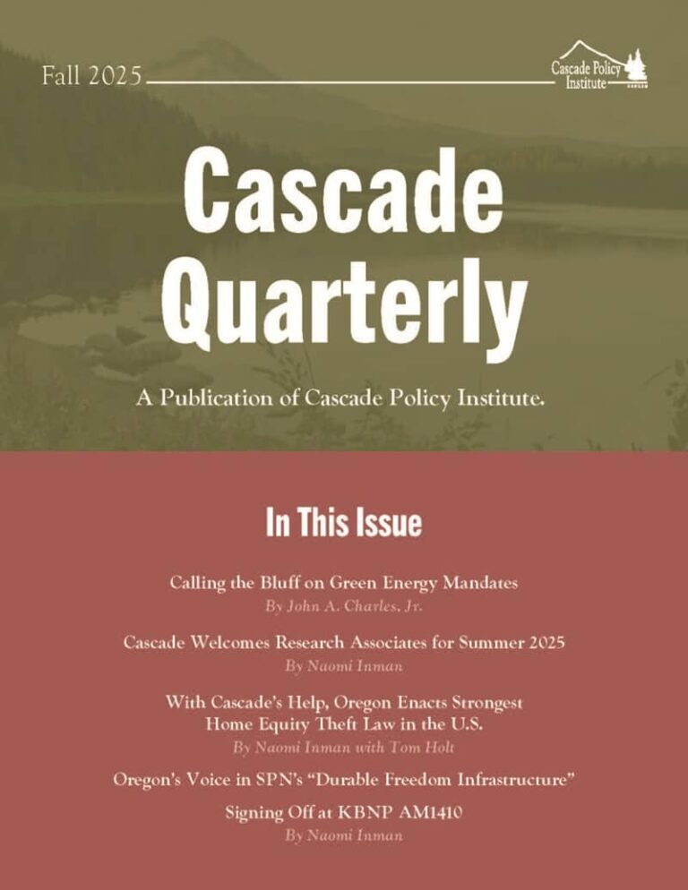 Cascade Quarterly Fall 2025 - Cascade Policy Institute